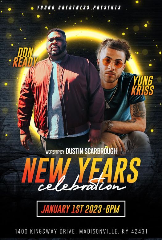 New Years Celebration (Madisonville, KY) - Holy Culture